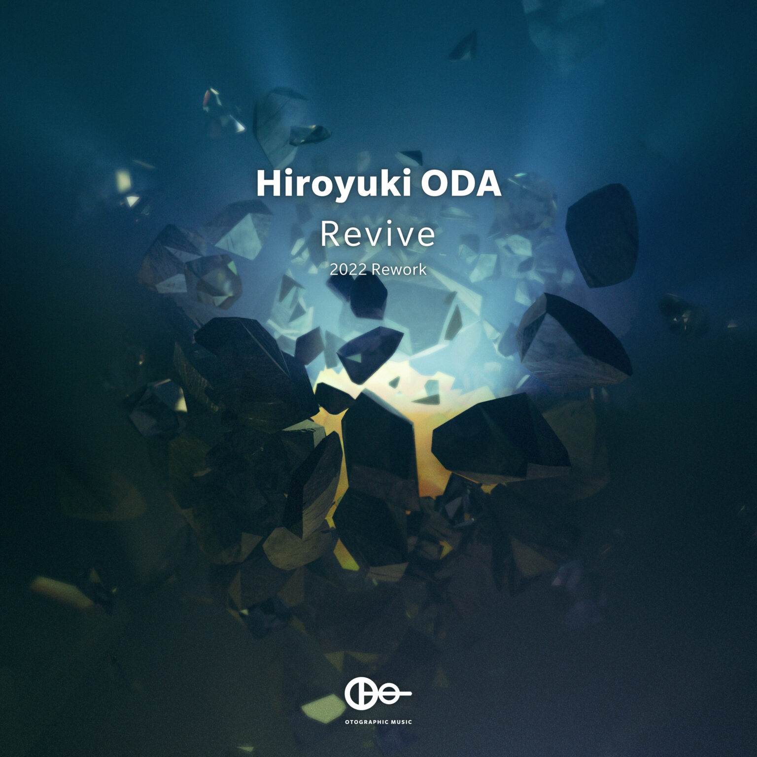 Hiroyuki ODA “Revive” (2022 Rework) – Otographic Music